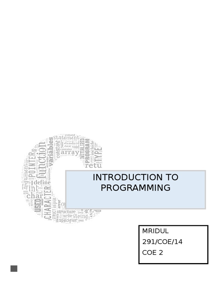 Introduction to Programming - MRIDUL 291/COE/14 | PDF | Matrix (Mathematics) | Integer (Computer ...