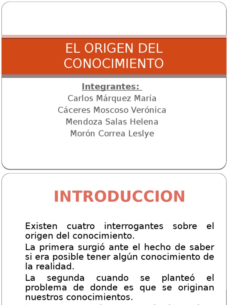 El Origen Del Conocimiento - Presentacion | PDF | Empirismo | Conocimiento