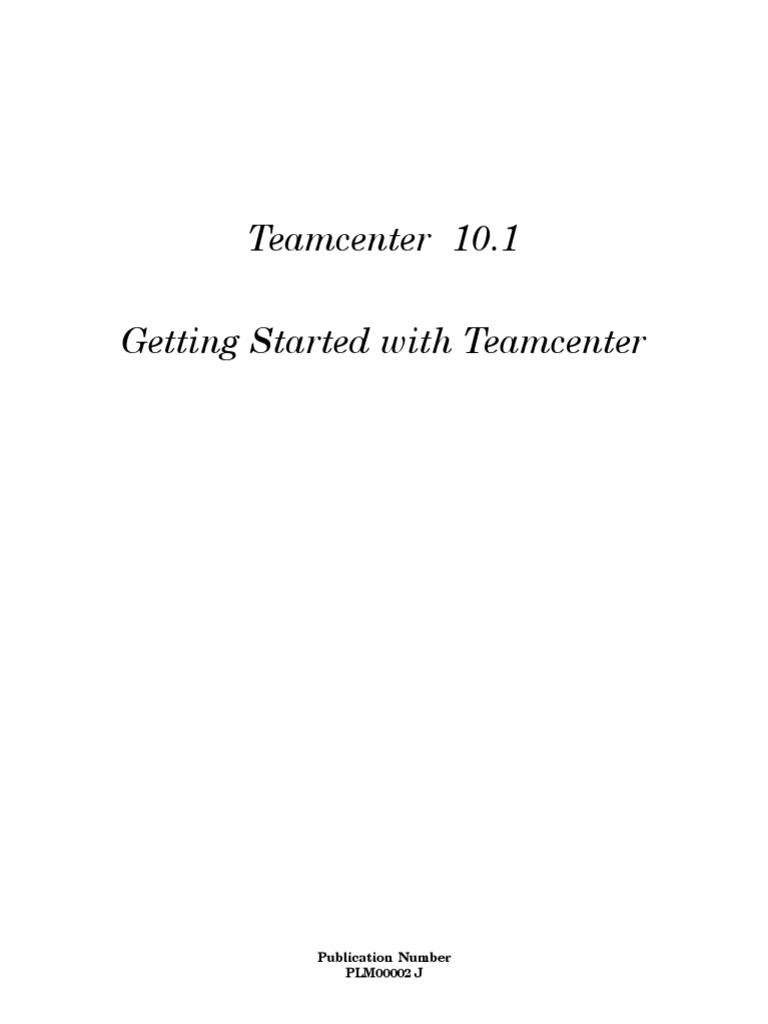 Teamcenter Start Guide | PDF