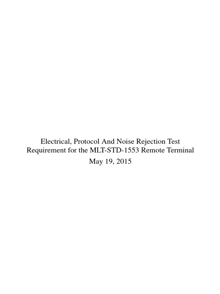 Electrical, Protocol and Noise Rejection Test Requirement For The MLT ...