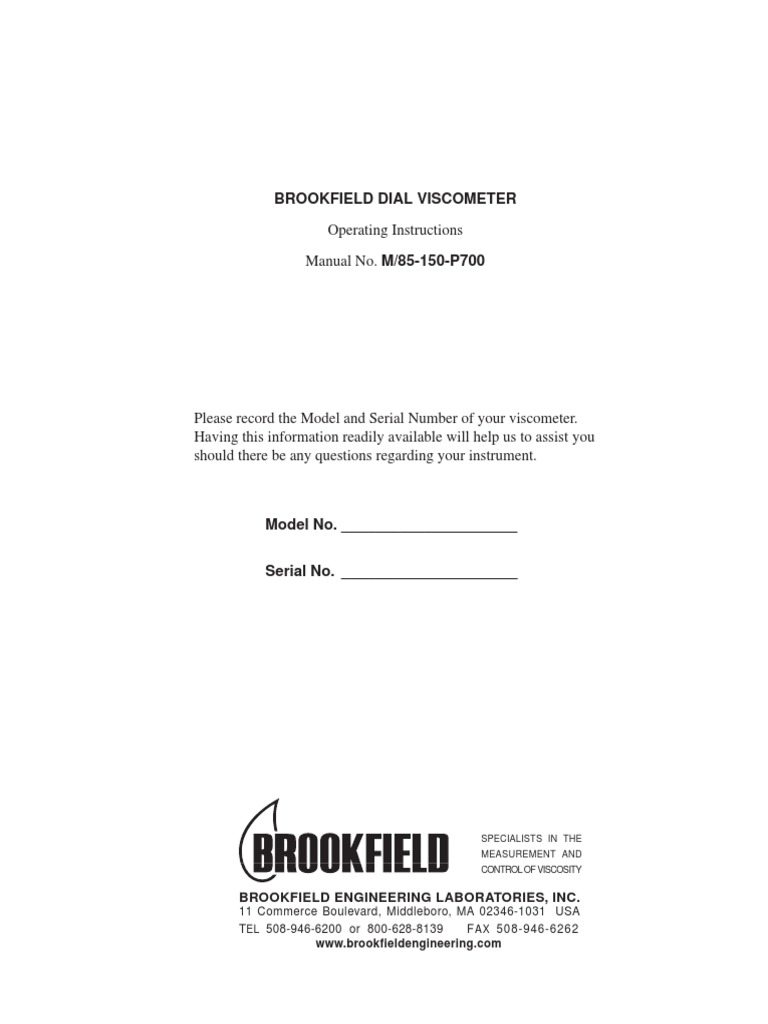 Operating Instructions for the Brookfield Dial Viscometer: A ...