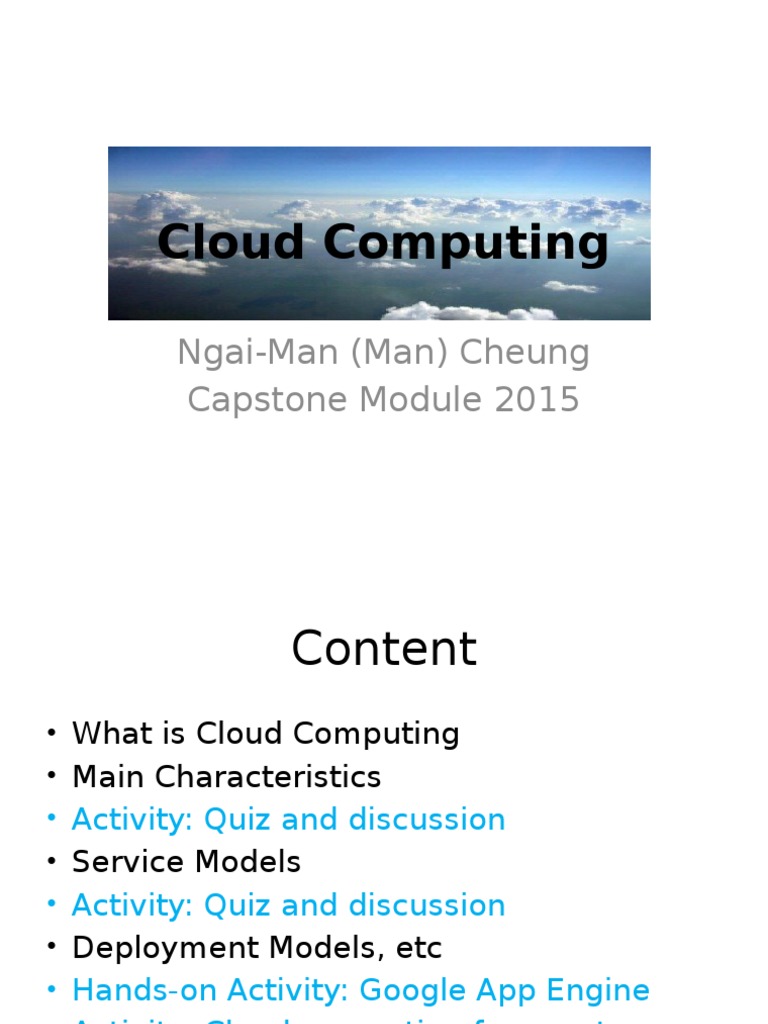 Cloud Computing: Ngai-Man (Man) Cheung Capstone Module 2015 | PDF | Platform As A Service ...