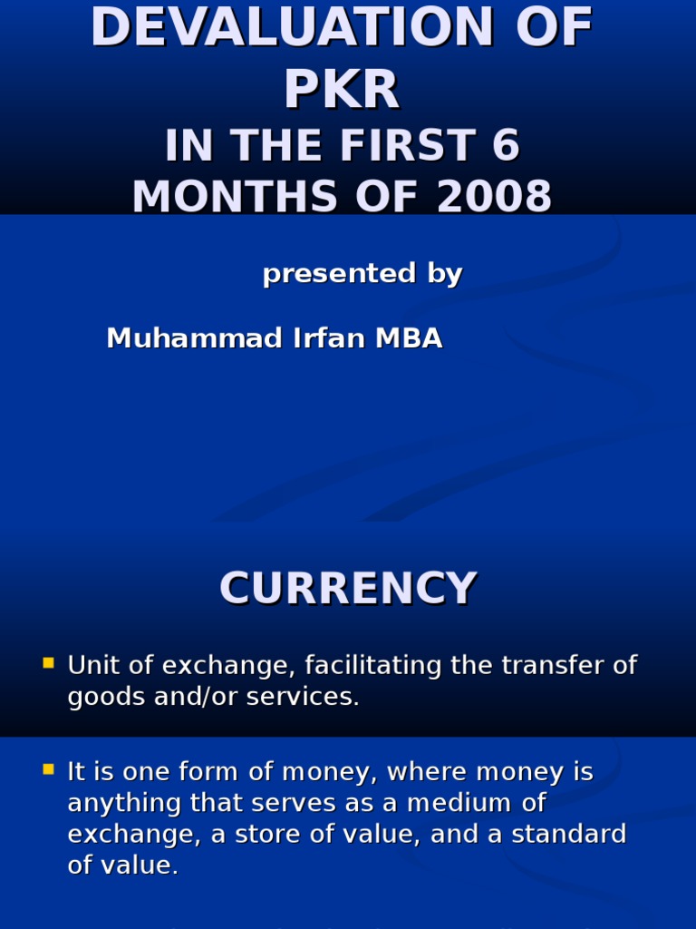 Devaluation of Pakistan Rupee | PDF | Devaluation | Fixed Exchange Rate ...
