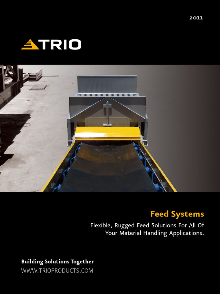 Feed Systems: Flexible, Rugged Feed Solutions For All of Your Material ...
