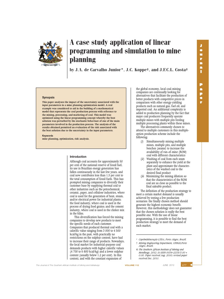 A Case Study Application of Linear Programming and Simulation To Mine ...