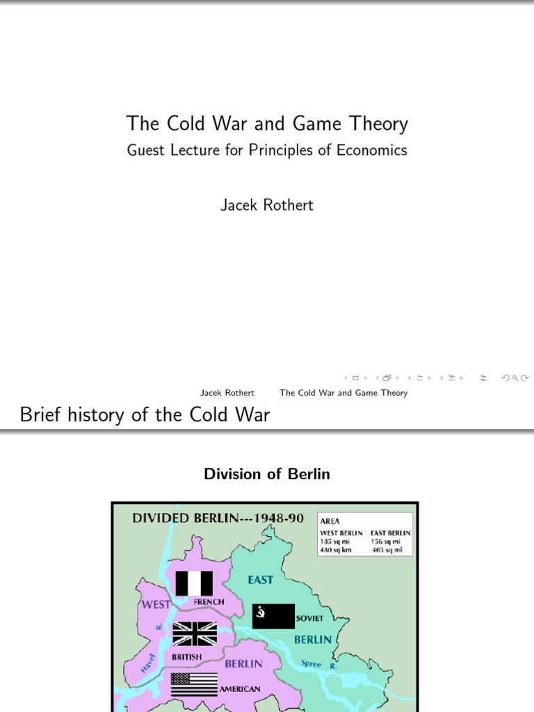 ColdWar GameTheory | PDF | Cuban Missile Crisis | Game Theory