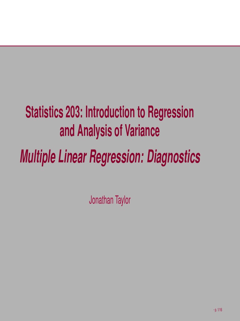 Multiple Linear Regression: Diagnostics: Statistics 203: Introduction To Regression and Analysis ...