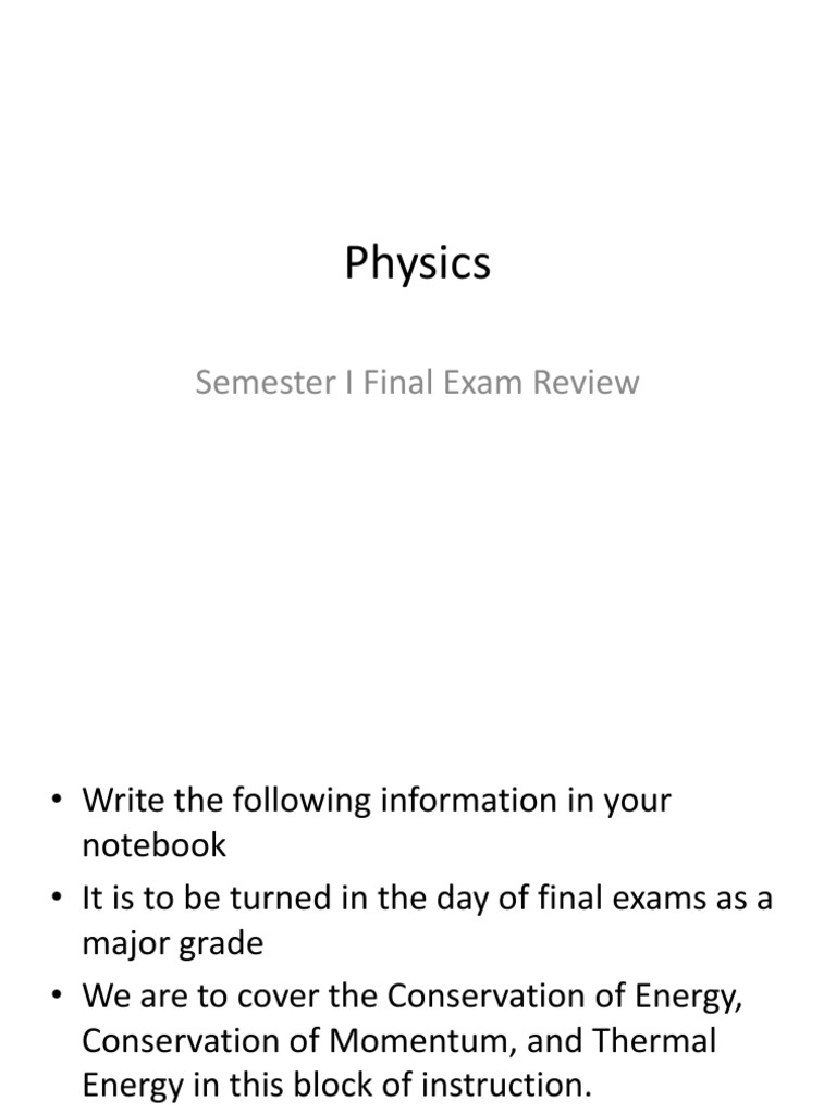 Physics Final Exam I Review | PDF | Collision | Temperature