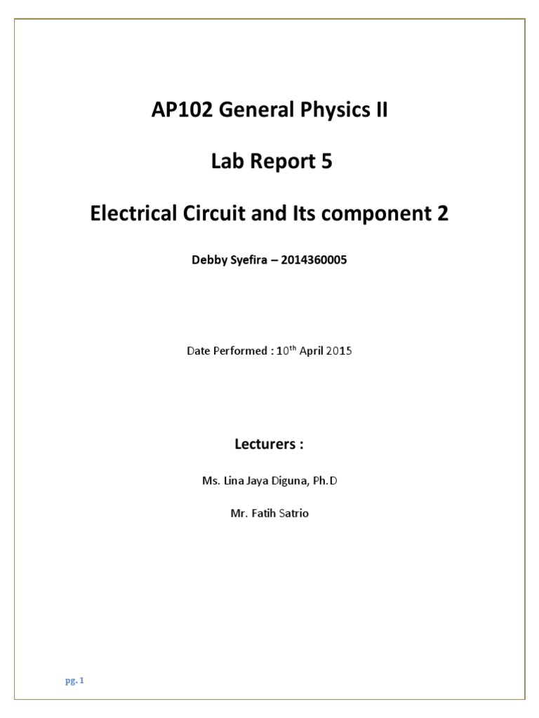 AP102 General Physics II Lab Report 5 Electrical Circuit and Its ...