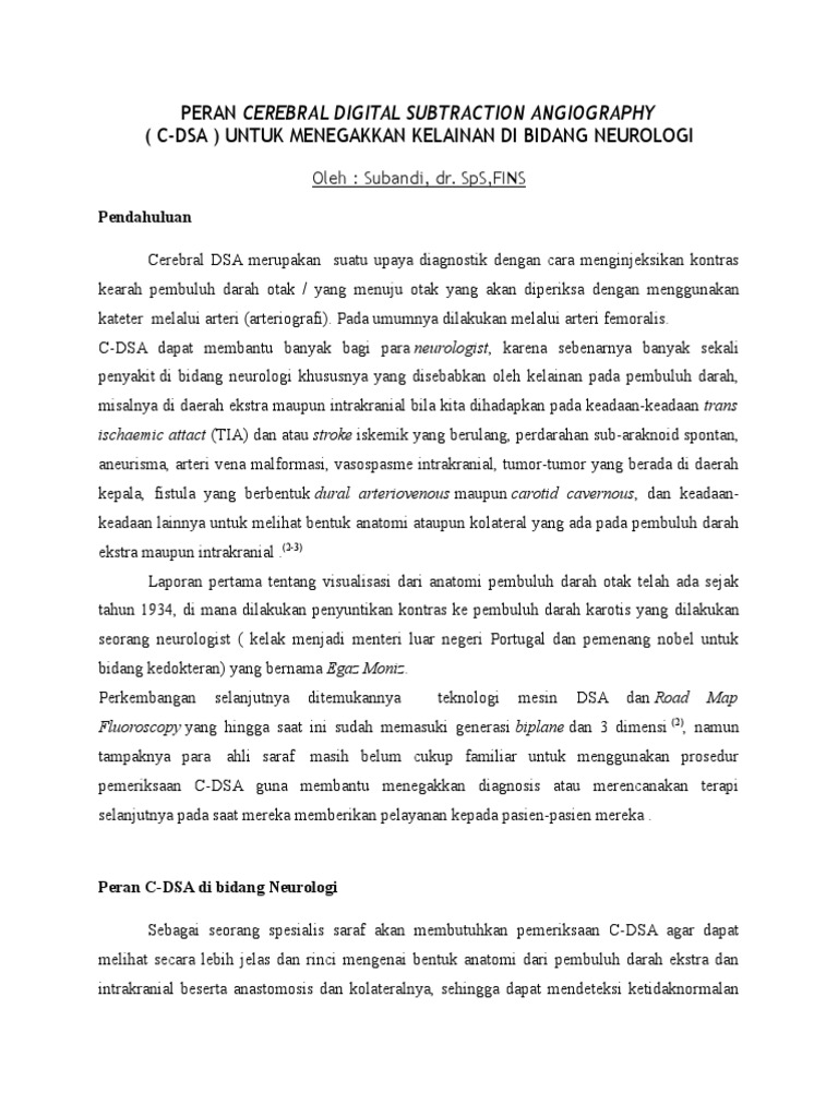 Peran Cerebral Digital Subtraction Angiography (C-Dsa) Untuk Menegakkan Kelainan Di Bidang ...