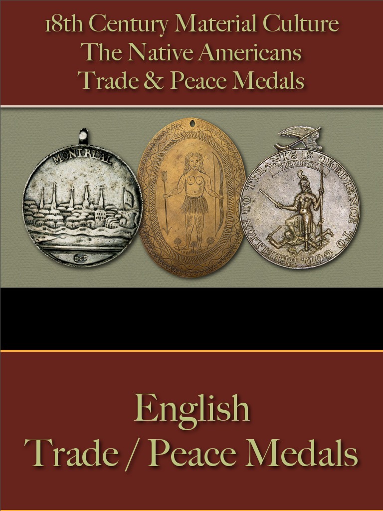 Native Americans - Trade & Peace Medals | Download Free PDF | Native ...