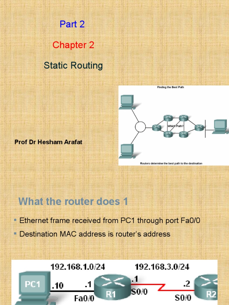 Static Routing: Prof DR Hesham Arafat | Download Free PDF | Routing | Router (Computing)