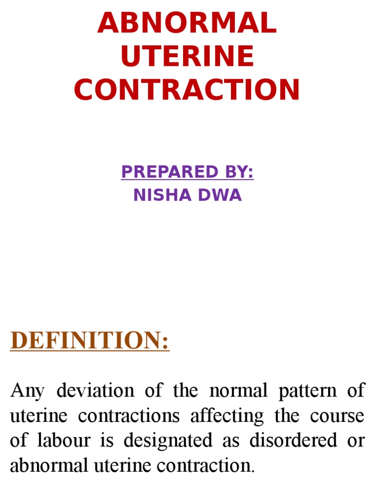 Abnormal Uterine Contraction | Childbirth | Uterus