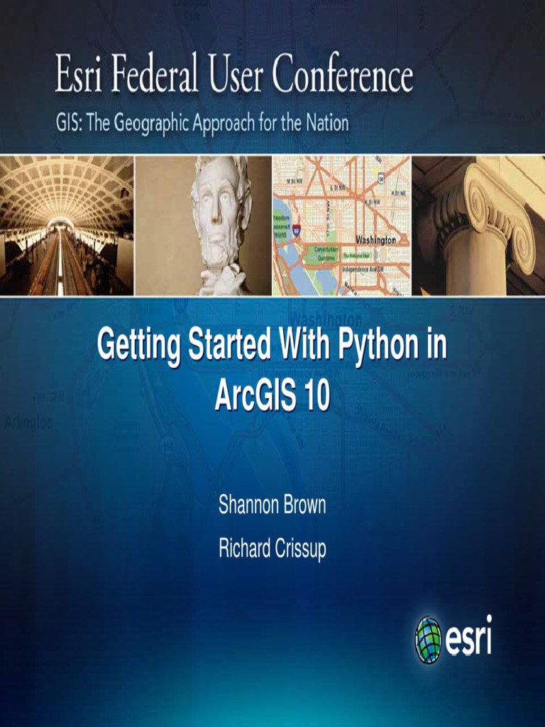 Getting Started With Python in Arcgis Feduc2011 | Download Free PDF | Arc Gis | Python ...
