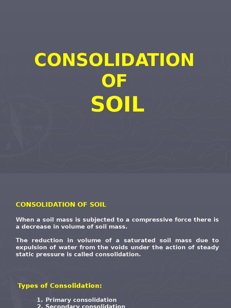 Soil Consolidation | Porosity | Soil