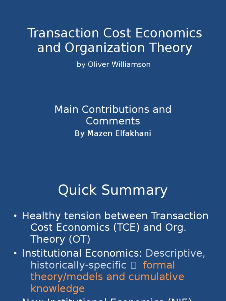 Transaction Cost Economics and Organization Theory | PDF | Business