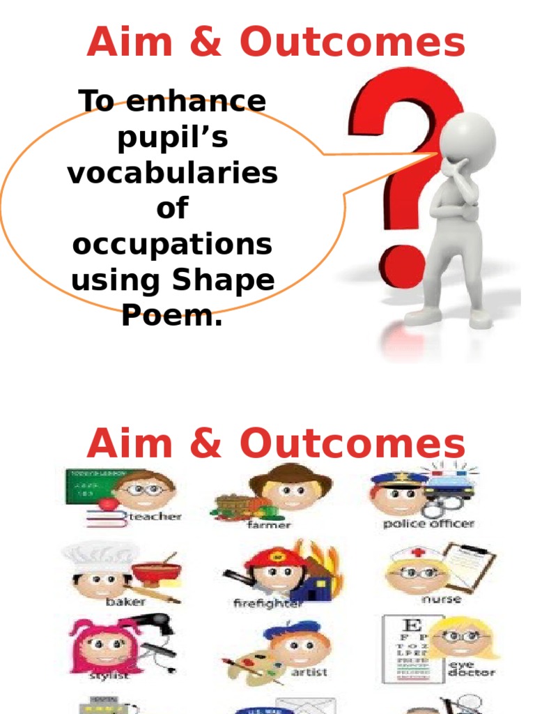 To Enhance Pupil's Vocabularies of Occupations Using Shape Poem | PDF ...