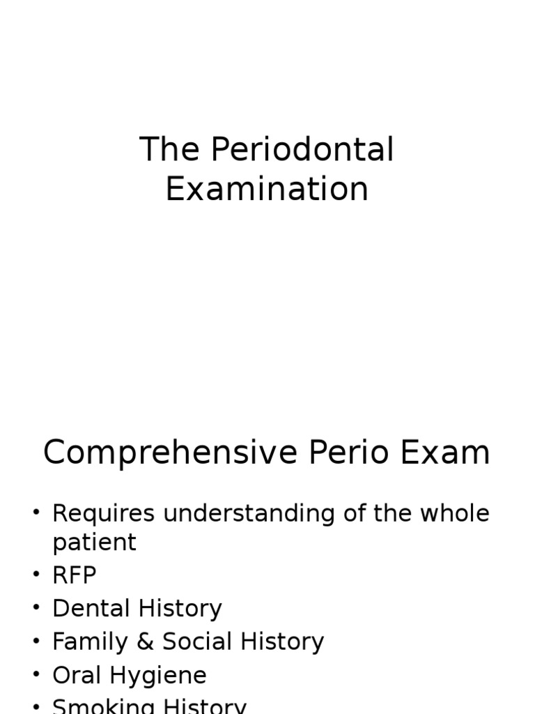 The Periodontal Examination | PDF | Mouth | Periodontology