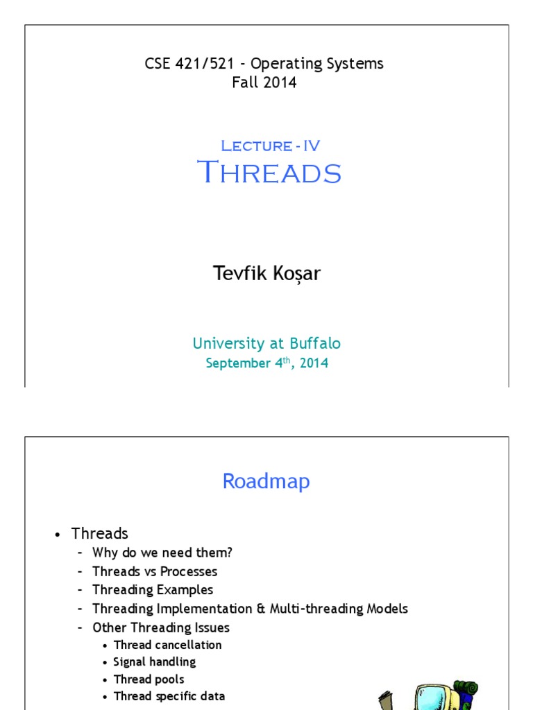 Threads: Tevfik Koşar | Download Free PDF | Thread (Computing) | Process (Computing)
