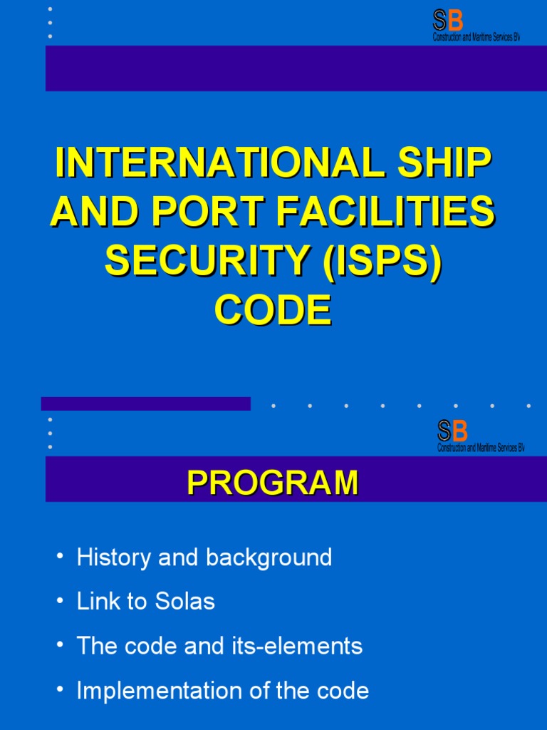 ISPS Code: Maritime Security Guide | PDF | Verification And Validation | Safety