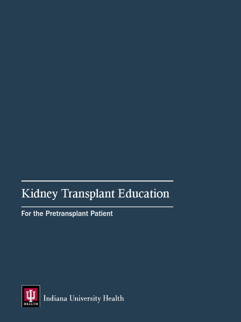 Kidney Transplant Education: For The Pretransplant Patient | PDF ...