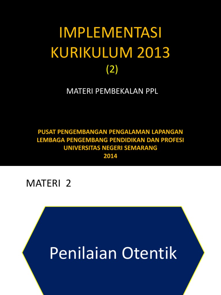 2 - 20140714160350. Implementasi K13 - Penilaian Otentik PDF | PDF