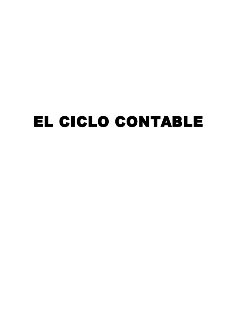CICLO CONTABLE Completo | PDF | Contabilidad | Auditoría