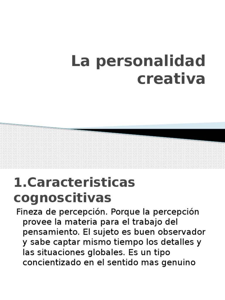 Características de la personalidad creativa | PDF