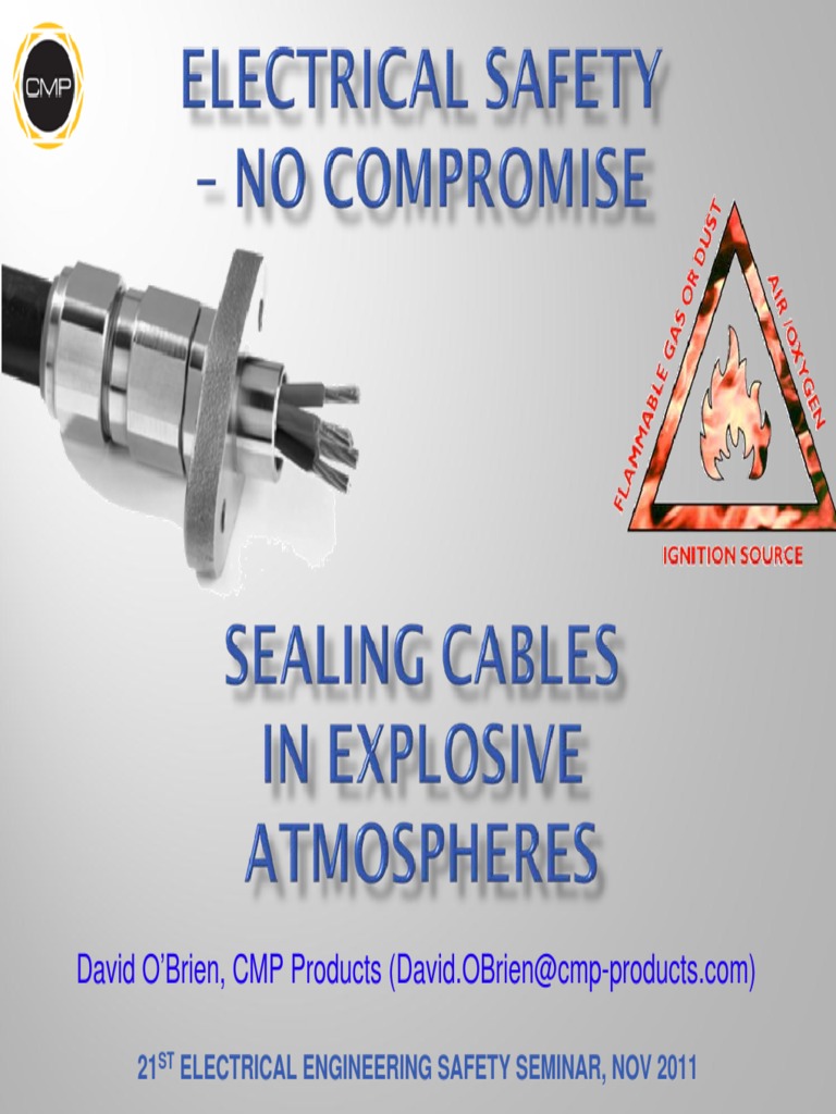 Sealing Cables in Explosive Atmospheres | Cable | Safety