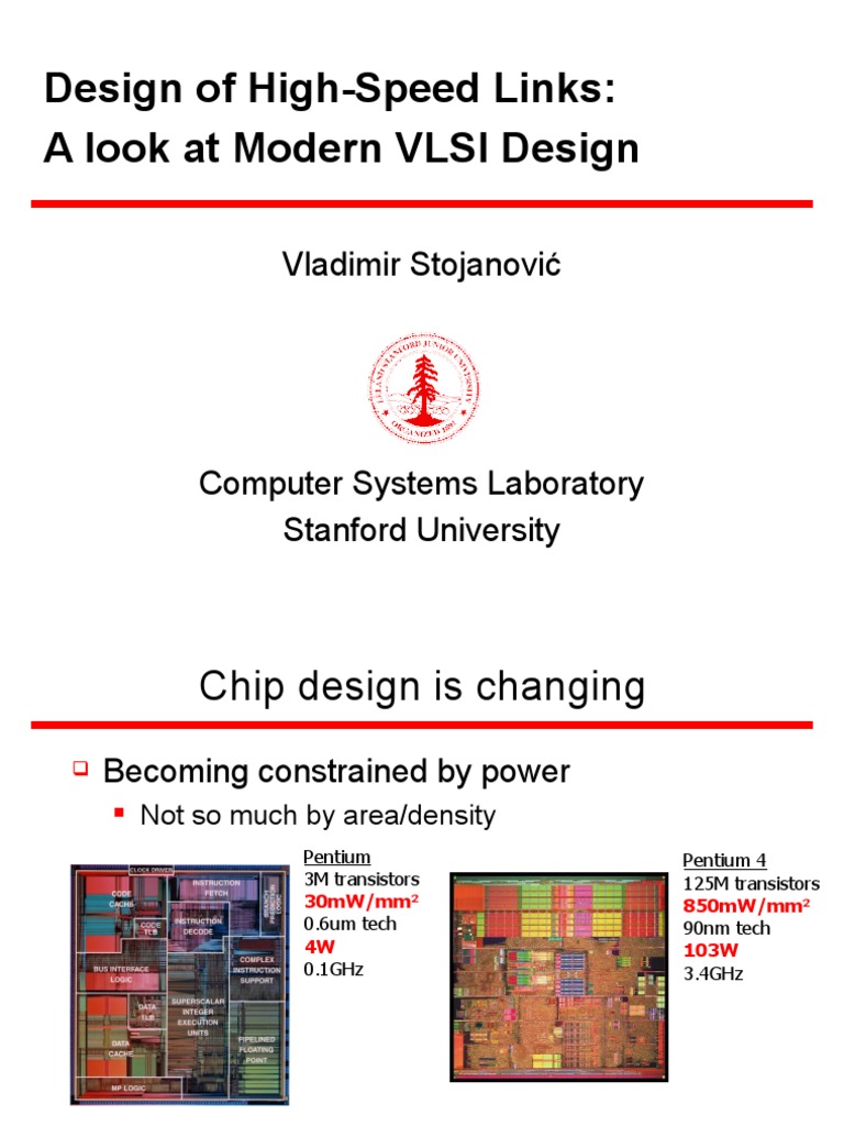 Design of High-Speed Links: A Look at Modern VLSI Design: Vladimir ...
