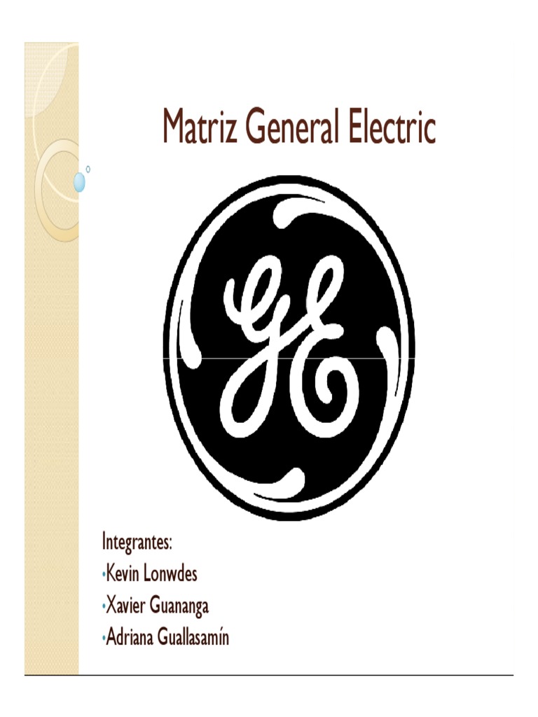 Matriz General Electric Presentacion Sc3b3lo Lectura | PDF | Energia ...