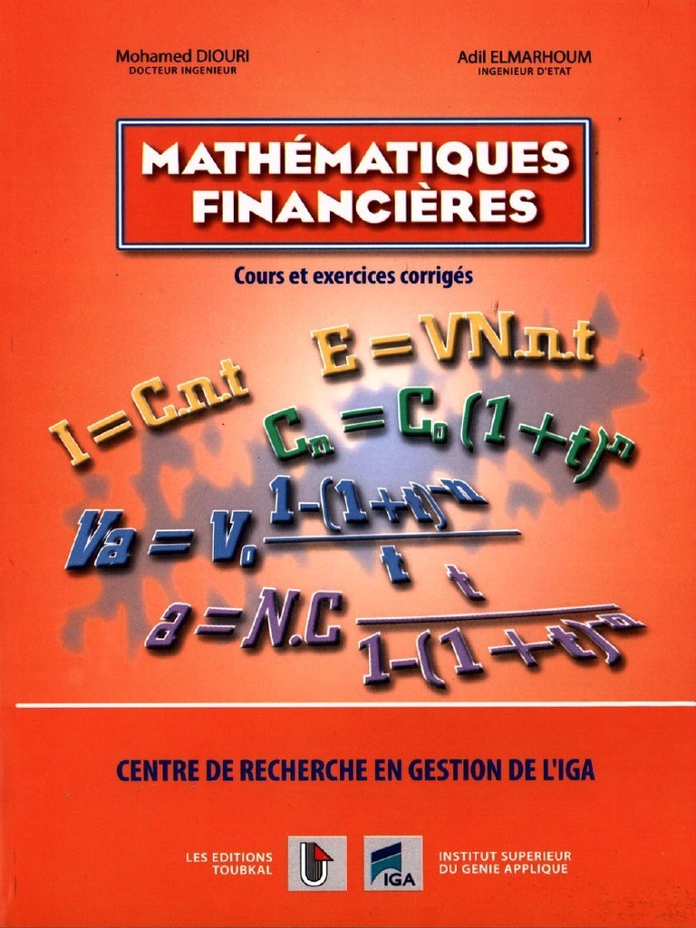 Mathématiques Financières - Cours Et Exerces Corrigés | PDF | Prêts | Compte courant