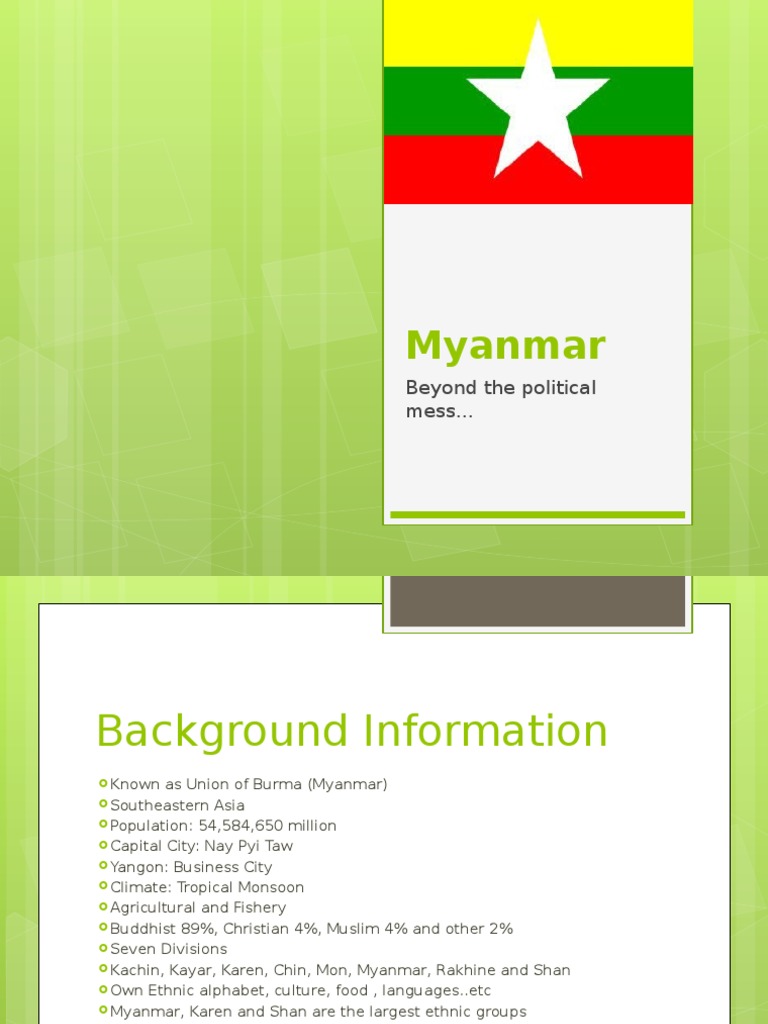 Burma (Myanmar Presentation) | PDF | Myanmar | Singapore