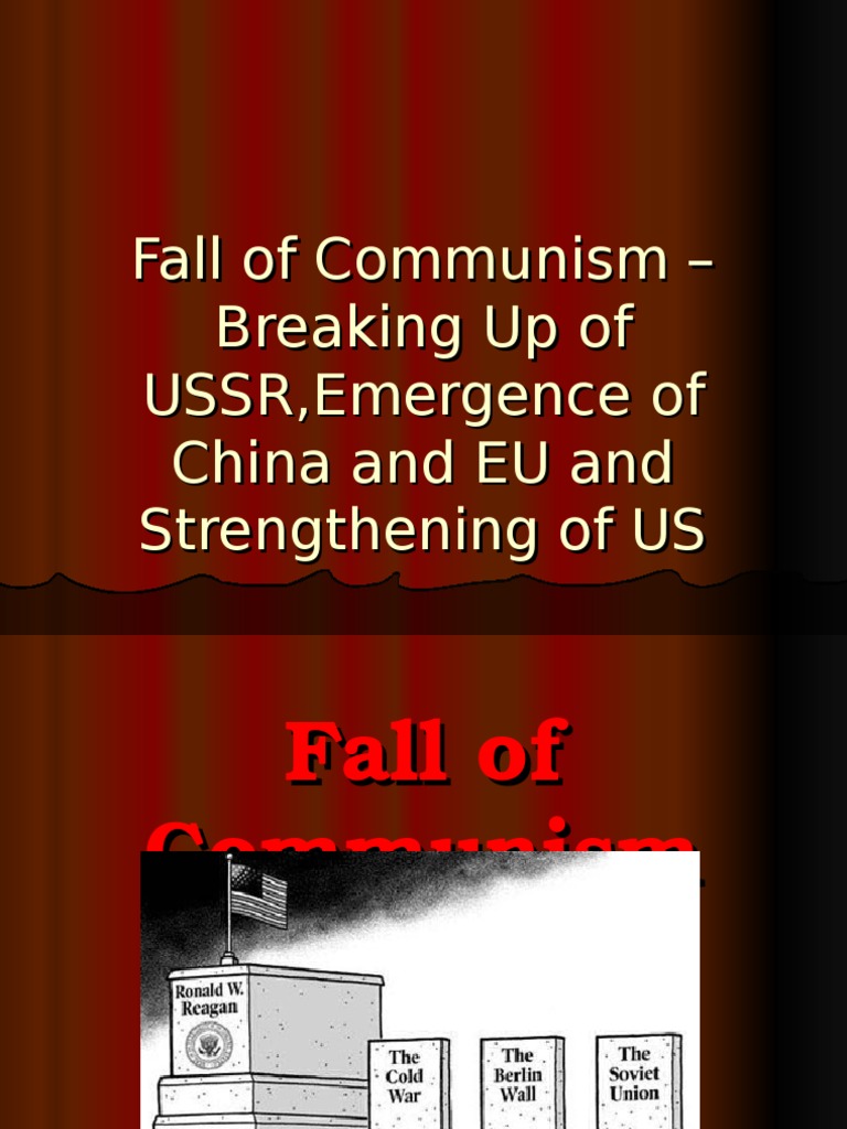 Fall of Communism Powerpoint | PDF | Czechoslovakia | Revolutions Of 1989