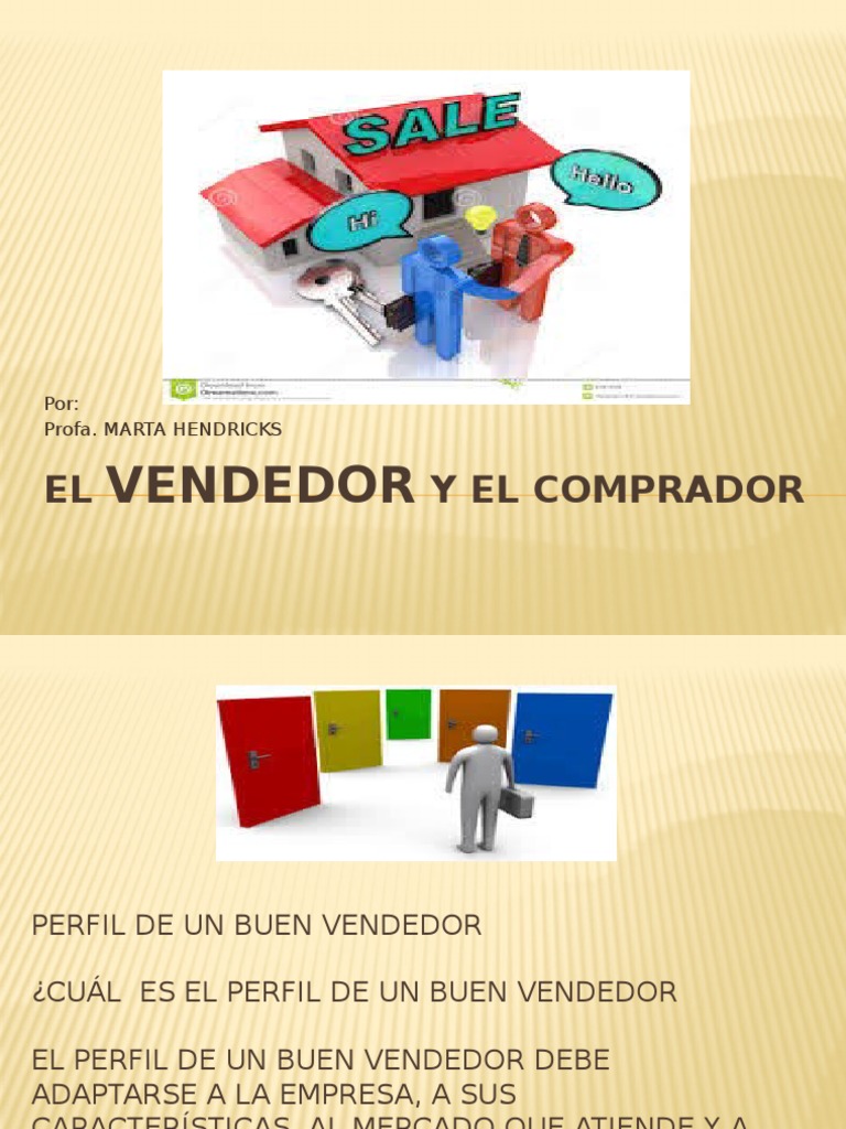 Vendedor: EL Y El Comprador | Mercado (economía) | Conocimiento