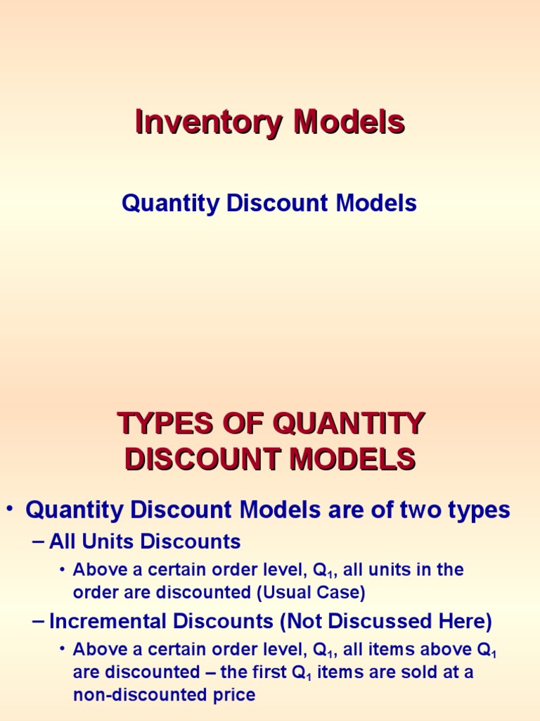 INVENTORY - Quantity Discount Models | PDF | Market (Economics) | Economics