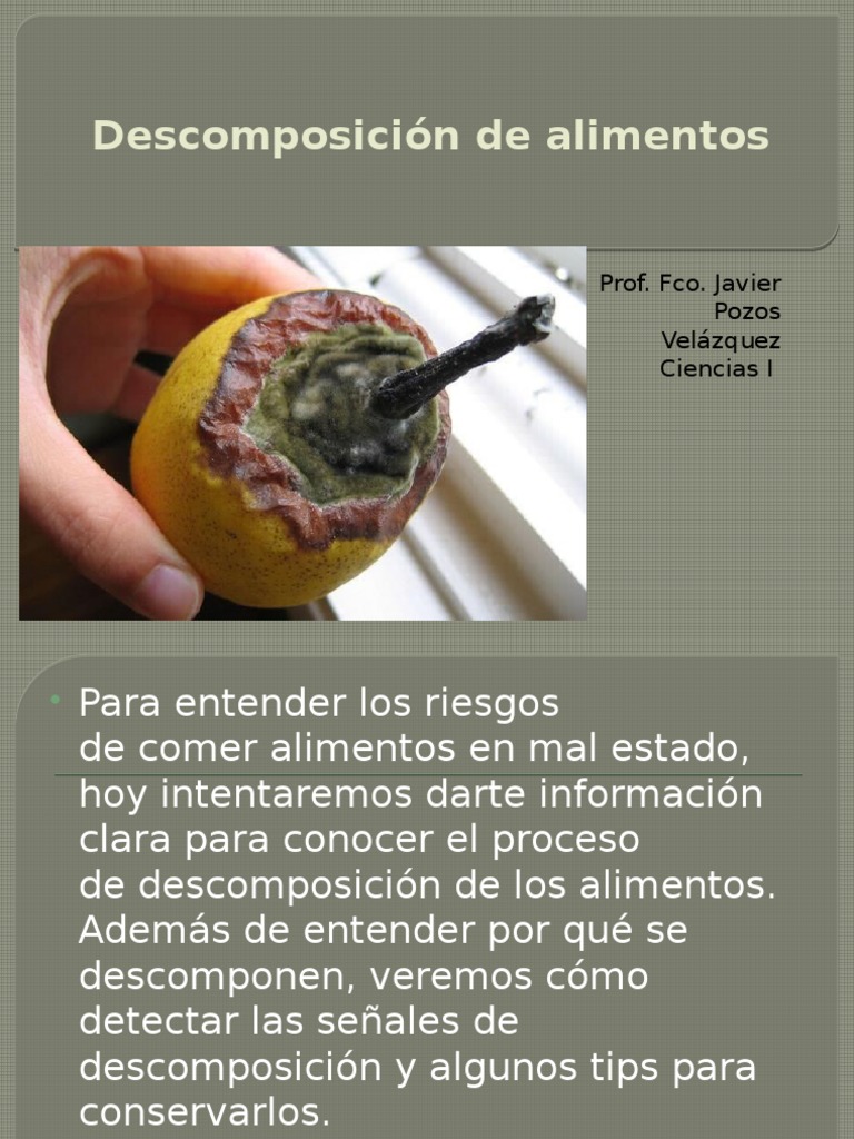 Proceso y señales de descomposición alimentaria | PDF | Descomposición ...