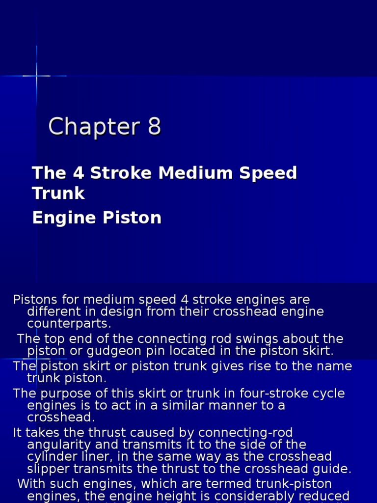The 4 Stroke Medium Speed Trunk Engine Piston | PDF | Piston | Diesel ...