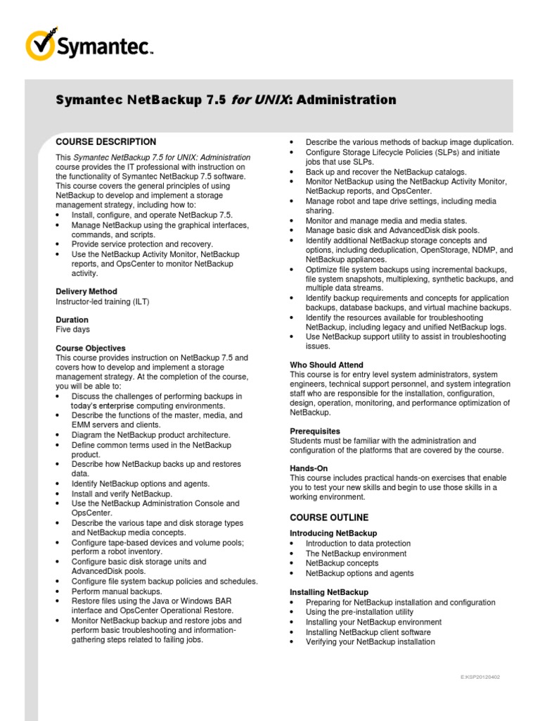 Symantec Netbackup 7.5: Administration: For Unix | PDF | Backup | File System
