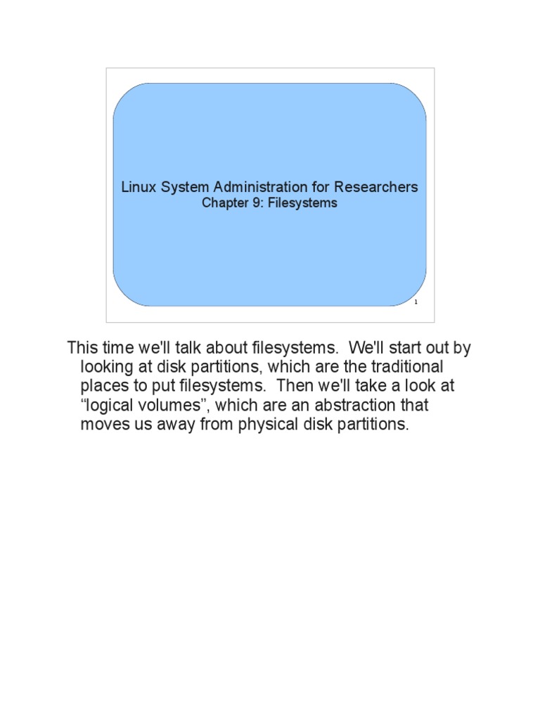 Linux System Administration For Researchers: Chapter 9: Filesystems | PDF | File System | Ibm Pc ...