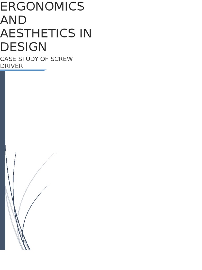 Case Study of Screw Driver | PDF | Human Factors And Ergonomics | Cognition