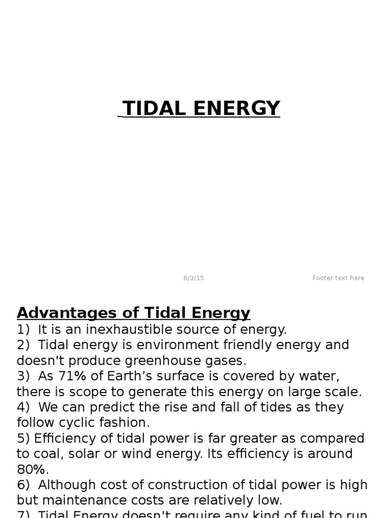 Maximizing the Potential of Tidal Energy: A Comprehensive Overview of ...