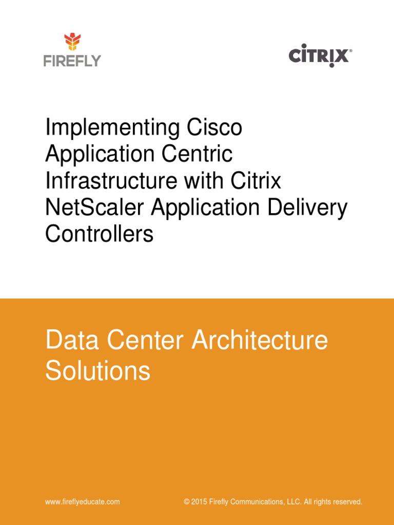 Implementing Cisco ACI With Citrix Netscaler | PDF | Scalability ...