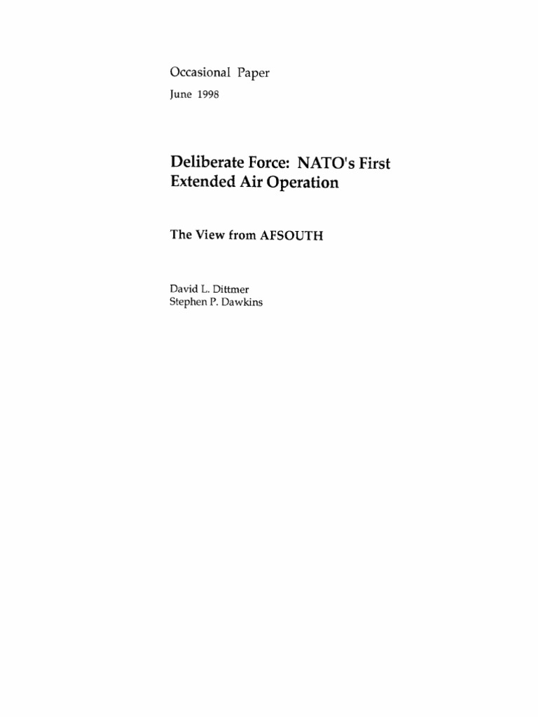 Deliberate Force NATO's First Extended Air Operation | PDF | Nato ...