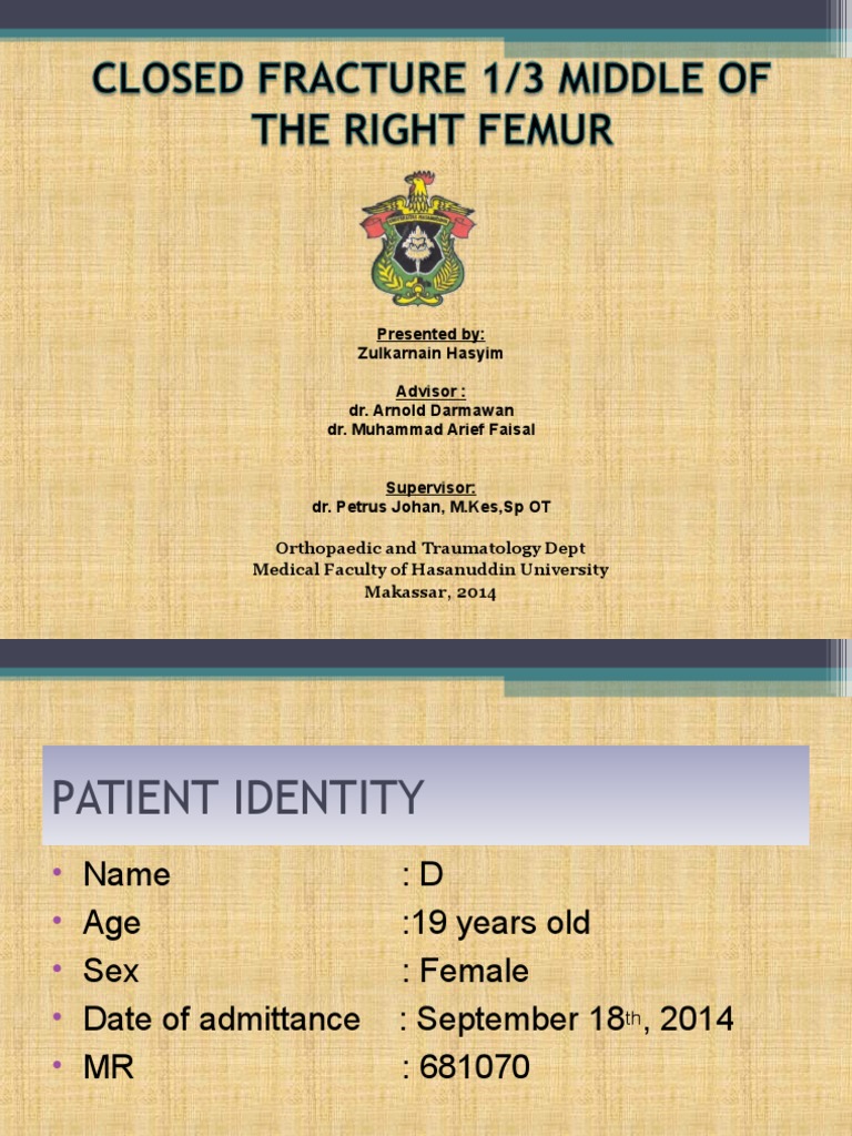 Case Report - Closed Fracture Middle of The R Femur-2 | PDF ...