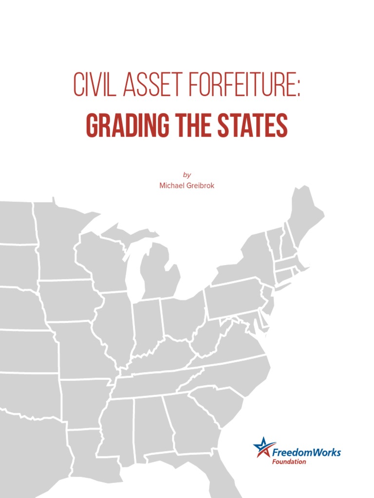 Civil Asset Forfeiture: Grading The States | Download Free PDF | Asset ...