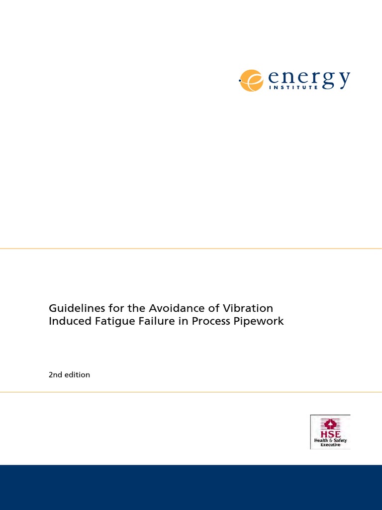 GuidelinGuidelines For The Avoidance of Vibration Induced Fatigue ...