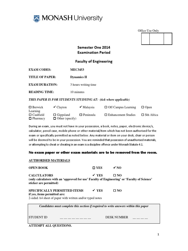 Semester One 2014 Examination Period Faculty of Engineering: Office Use ...