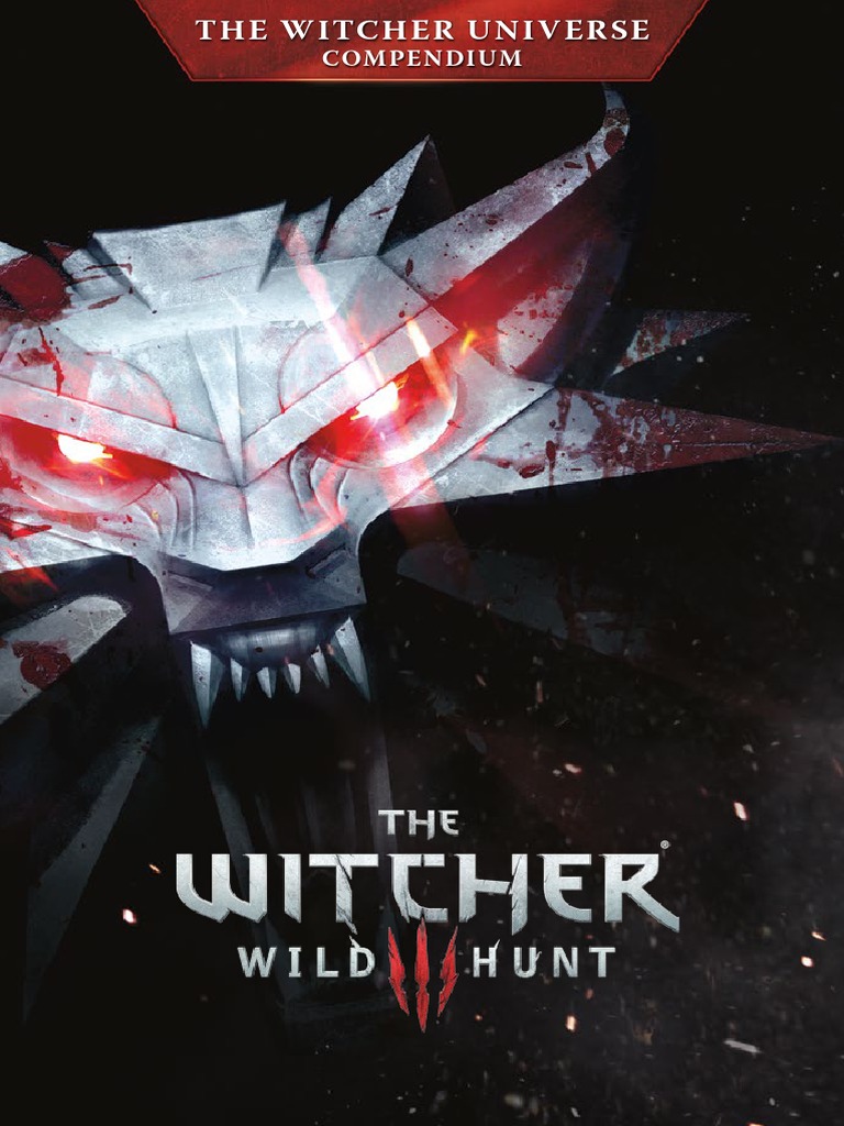 The Witcher 3 Universe Compendium | PDF