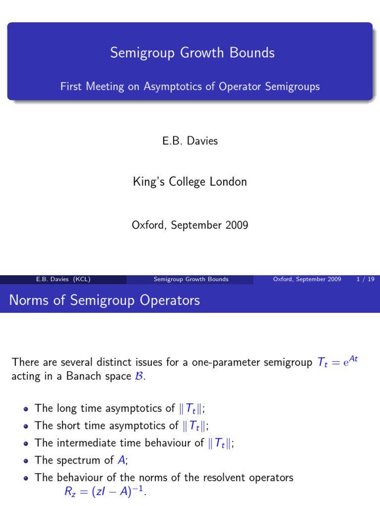Semigroup Growth Bounds: First Meeting On Asymptotics of Operator Semigroups | PDF | Algebra ...